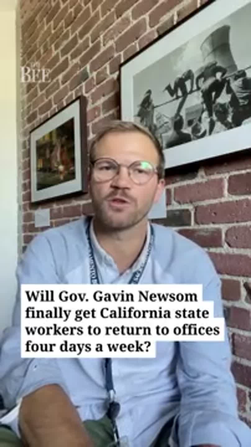 Gov. Newsom is ordering state workers back to offices. What you need to ...