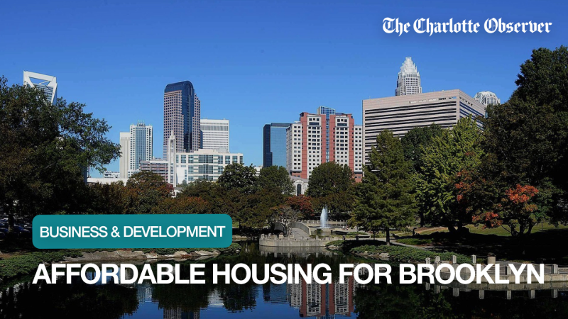 Affordable housing a priority in Brooklyn Village project | Charlotte ...