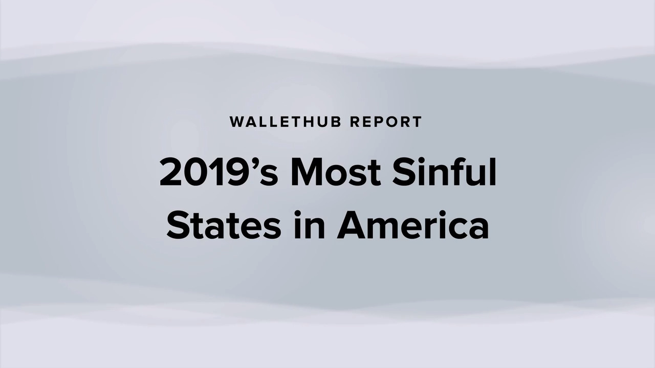 2019’s Most Sinful States in America by WalletHub | Tacoma News Tribune