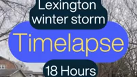 Lexington, KY winter storm: Timelapse video of snowstorm (Video ...